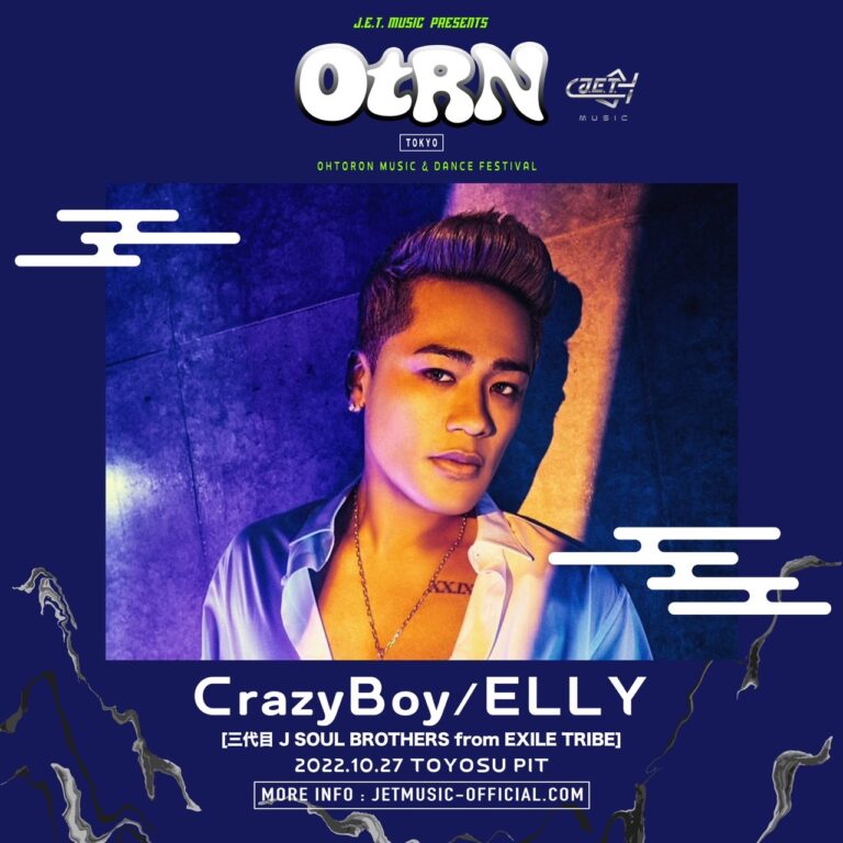 【CrazyBoy】「OTRN -TOKYO-」出演決定！ | LDH Records OFFICIAL SITE